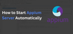 How to Start Appium Server Automatically